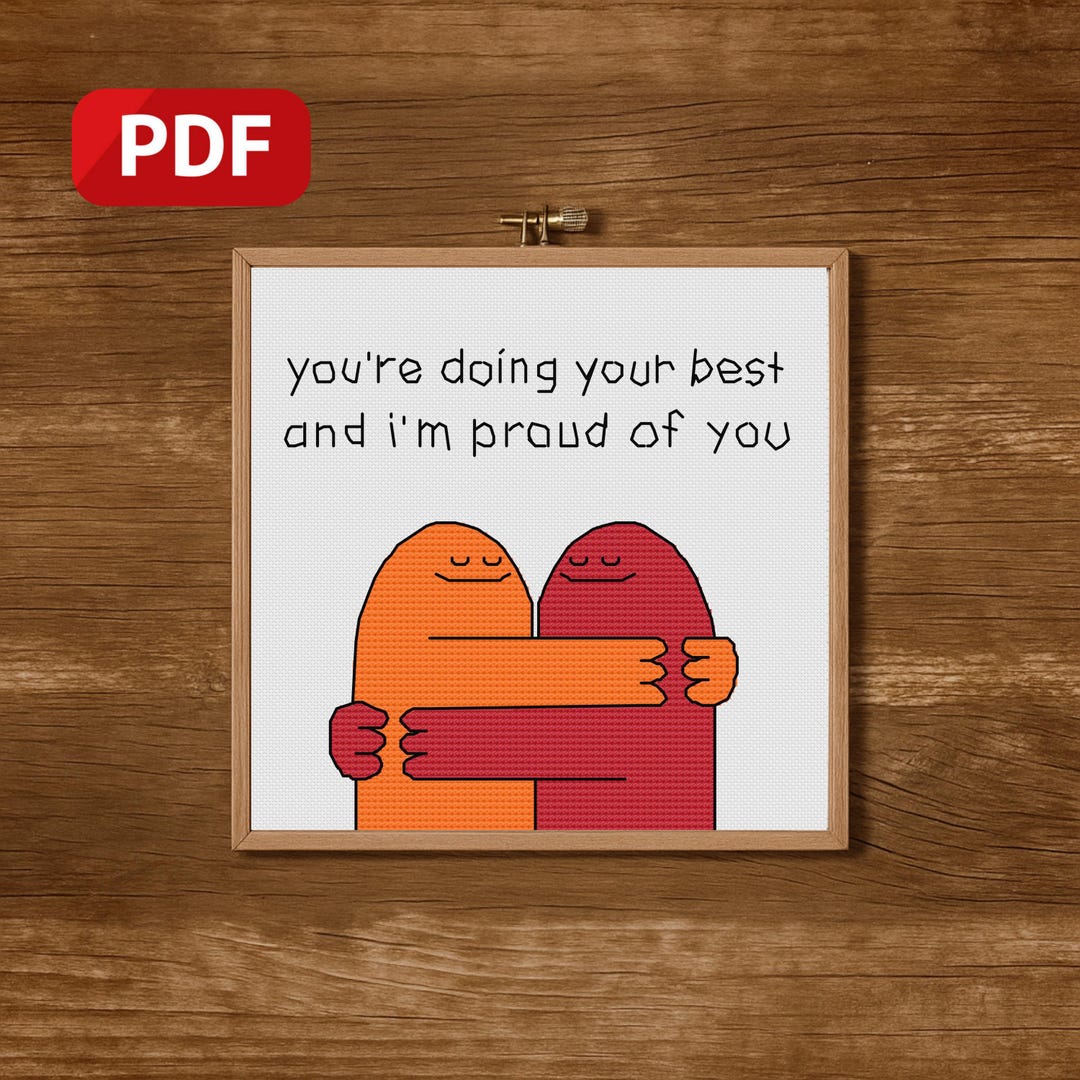 Inspirational Hug Cross Stitch Pattern PDF | You’re Doing Your Best ...