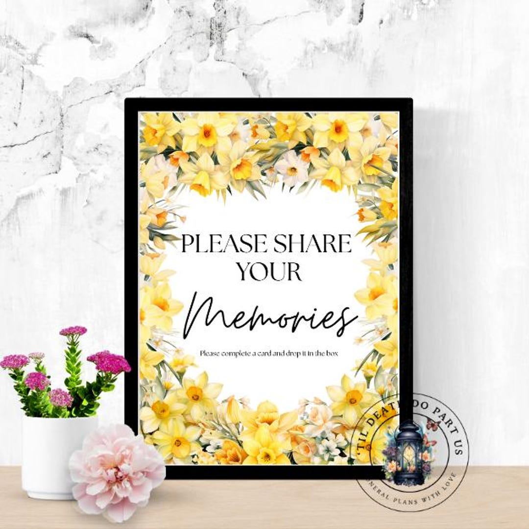 Yellow Daffodil Themed - Share a Memory Sign – Funeral & Celebration of ...