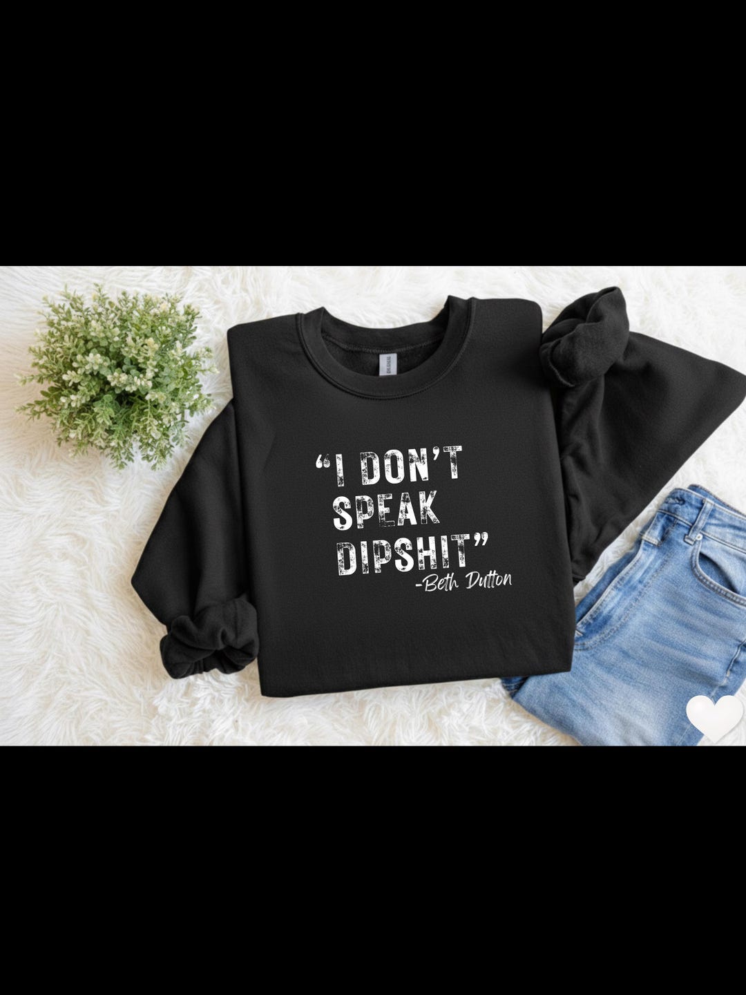 Beth Dutton Quotes Sweatshirt - Etsy