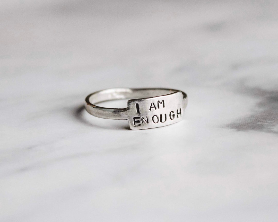 I Am Enough Statement Ring Sterling Silver Inspirational Recovery ...
