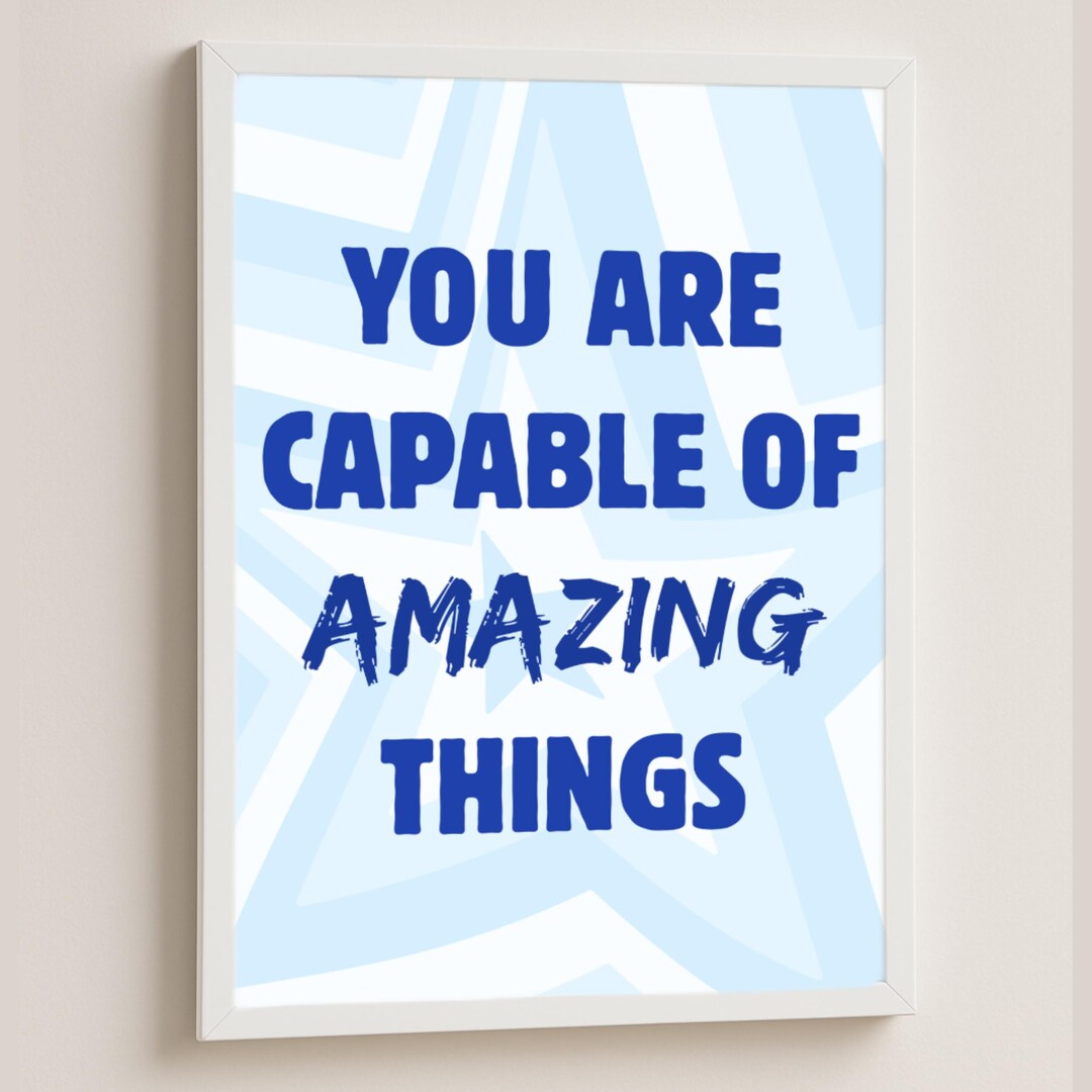Digital Download "you Are Capable of Amazing Things" | Blue ...