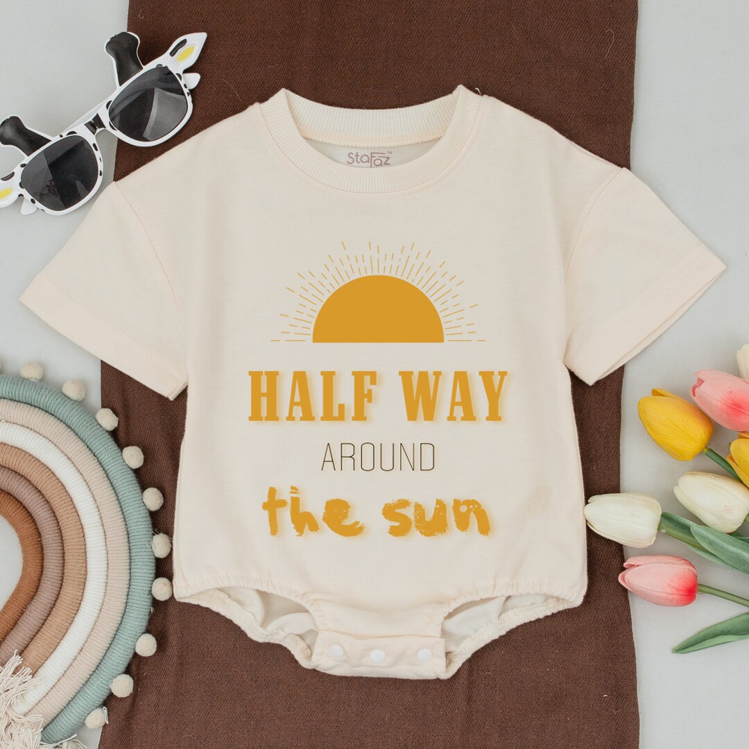 Halfway Around the Sun Romper, 6 Month Old Baby Bodysuit, Half Birthday ...