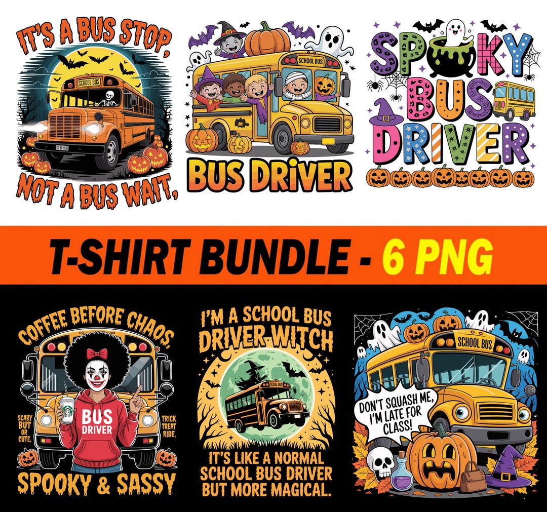 Funny Halloween Bus Driver PNG Bundle: Spooky Shirt Designs (digital ...