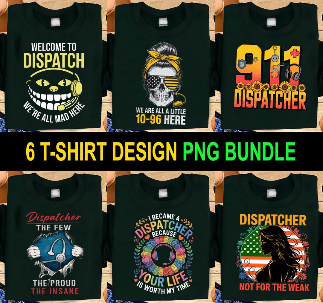 911 Dispatcher SVG PNG Bundle Funny Dispatcher Quotes 6 Dispatch T ...