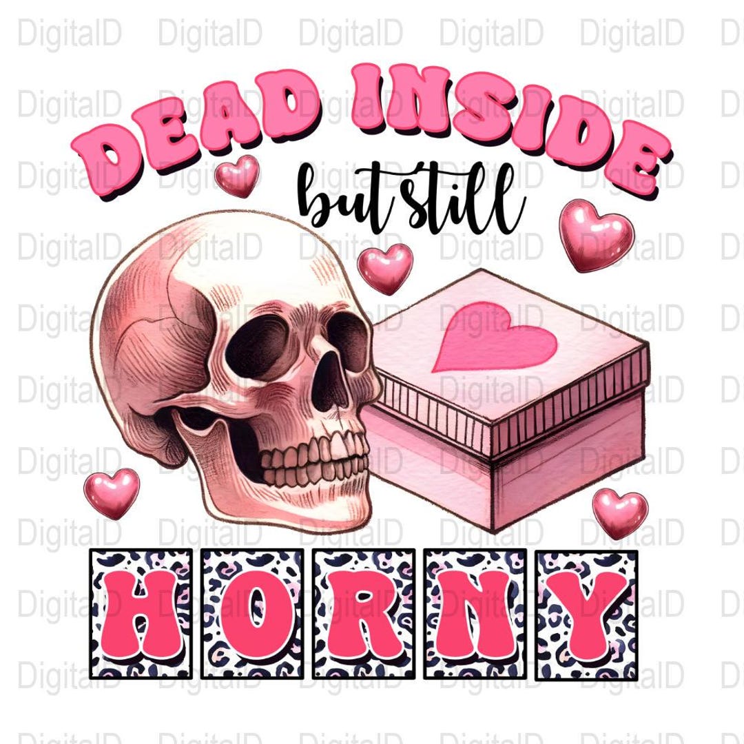 Elegant Dead Inside But Still Horny Photos