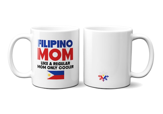 Pinoy Inspired Filipino Mug Gift for Mom, Philippines Filipino Mom ...