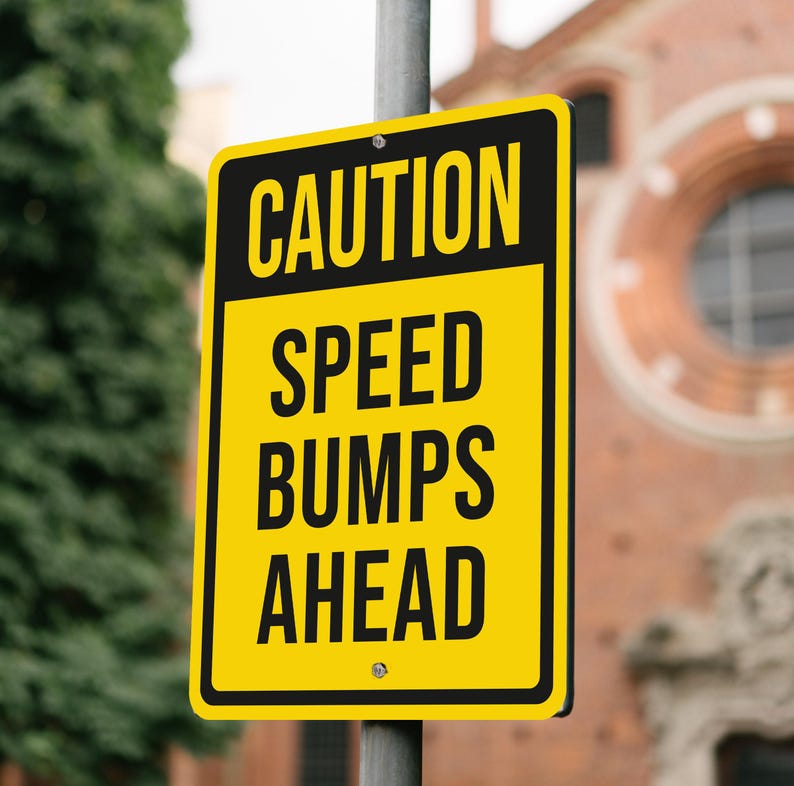 Caution Speed Bumps Ahead Sign – Metal Road Warning Sign for Streets ...