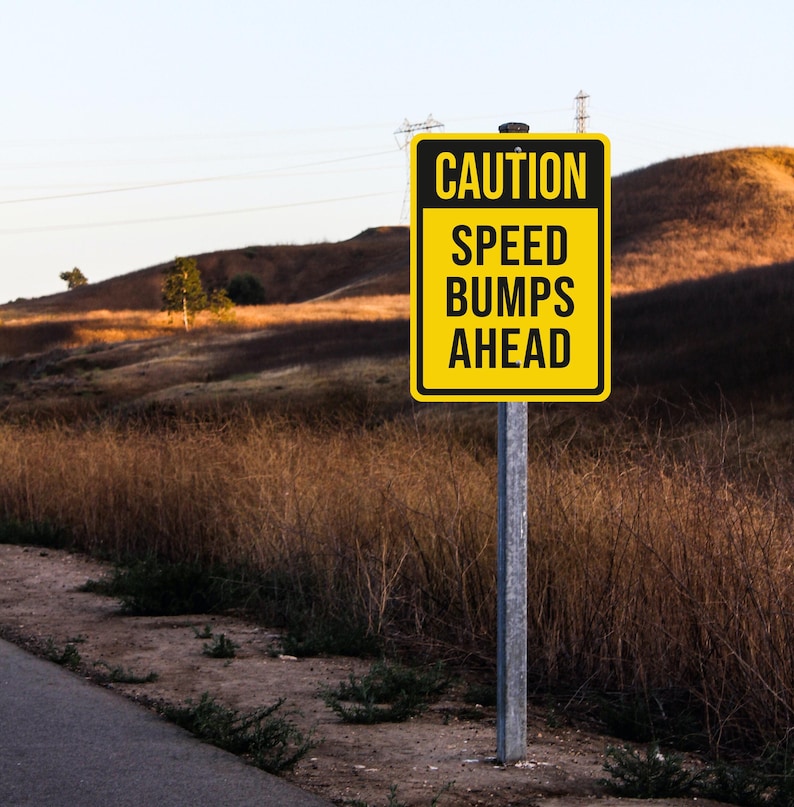 Caution Speed Bumps Ahead Sign – Metal Road Warning Sign for Streets ...