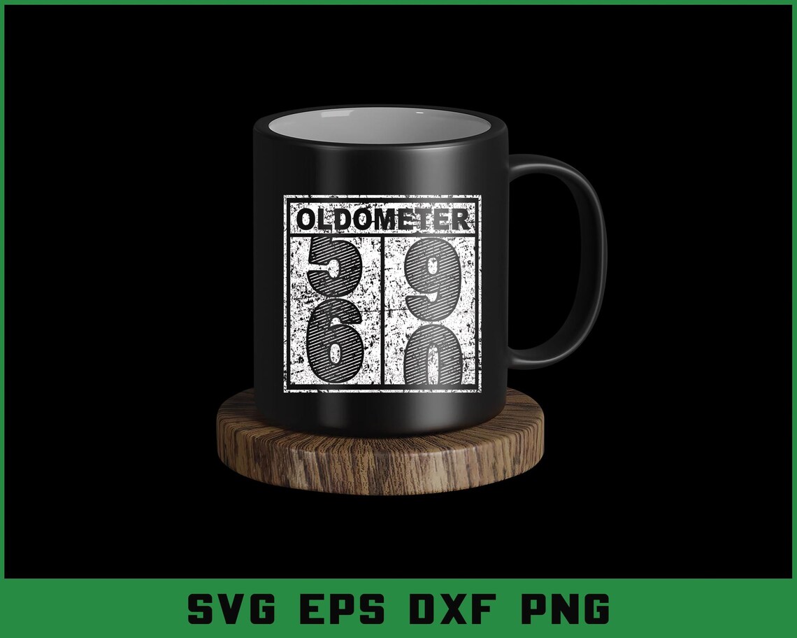 Funny 60th Birthday SVG Design: Oldometer Milestone (digital Download ...