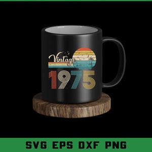 Retro 1975 Birthday SVG: Vintage Milestone Design (digital Download - Etsy