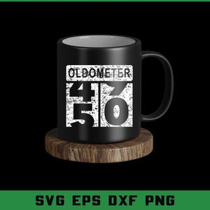 Funny 50th Birthday SVG Design: Oldometer Milestone Cut File (digital ...