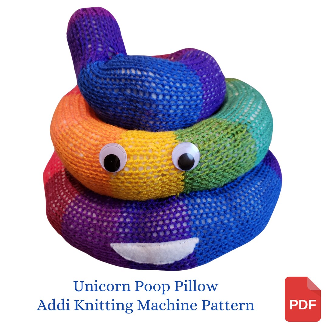 Addi Knitting Machine Pattern, Poop Pillow Addi Pro Pattern - Unicorn ...