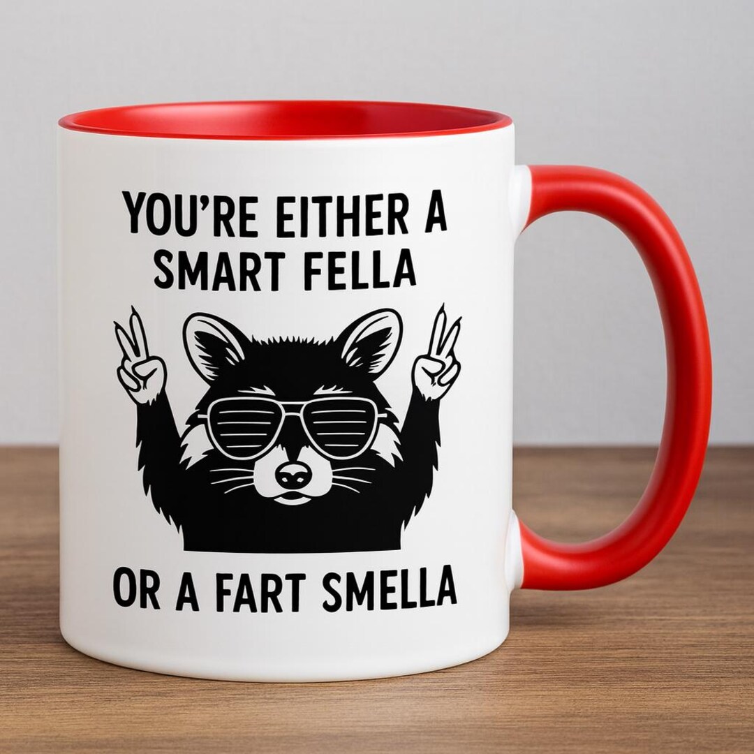 Smart Fella or Fart Fella Funny Racoon Coffee Mug, Possum Mug, Gag ...