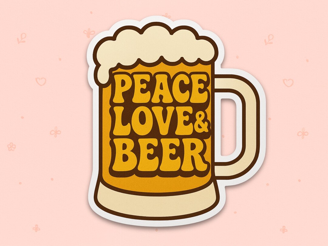 Retro Peace Love & Beer Sticker: Vintage 70s Style Vinyl Decal - Etsy