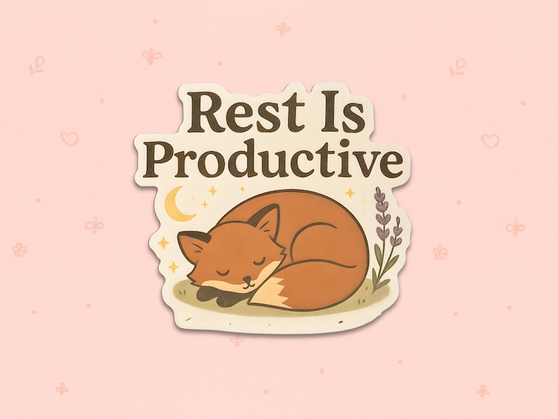 Rest is Productive Sticker | Self Care Vinyl Sticker | Mental Health ...