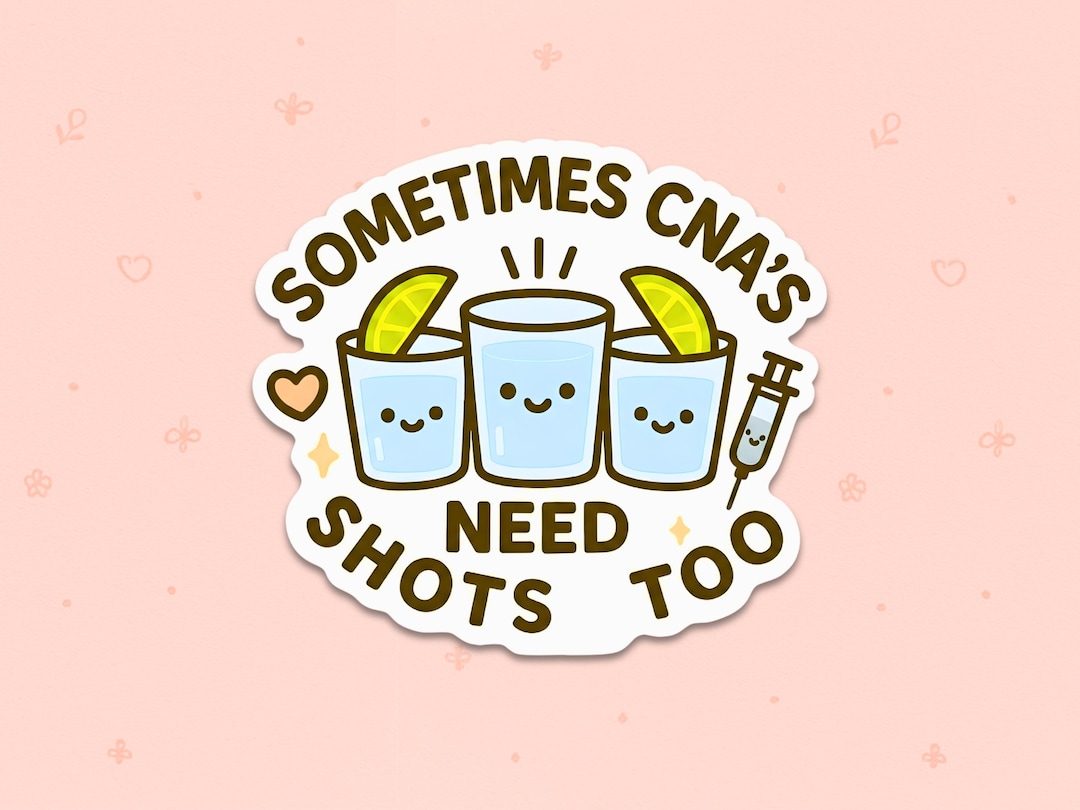 Funny CNA Sticker – Medical Humor Vinyl Decal for Certified Nursing ...