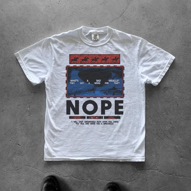 Nope, What’s a Bad Miracle — When Fear Becomes a Spectacle Nope Jordan ...