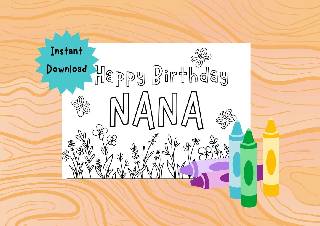 Happy Birthday Nana Coloring Page | Printable Kids Activity | Grandma ...
