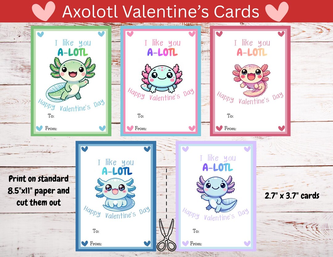 Editable Axolotl Valentine Kids Valentine Cards, Axolotl Valentine's ...