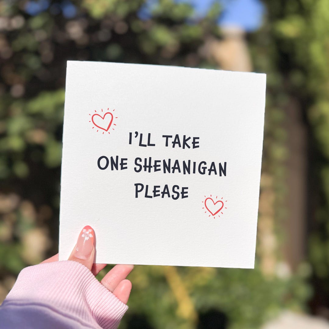 One Shenanigan Please – Friendship Card - Etsy