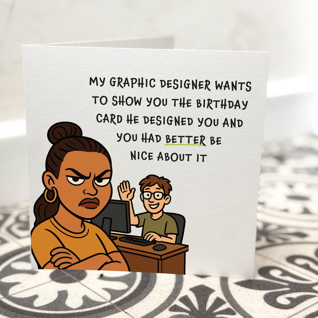 Funny Birthday Card, Internet Meme Birthday Card, Graphic Designer Joke ...