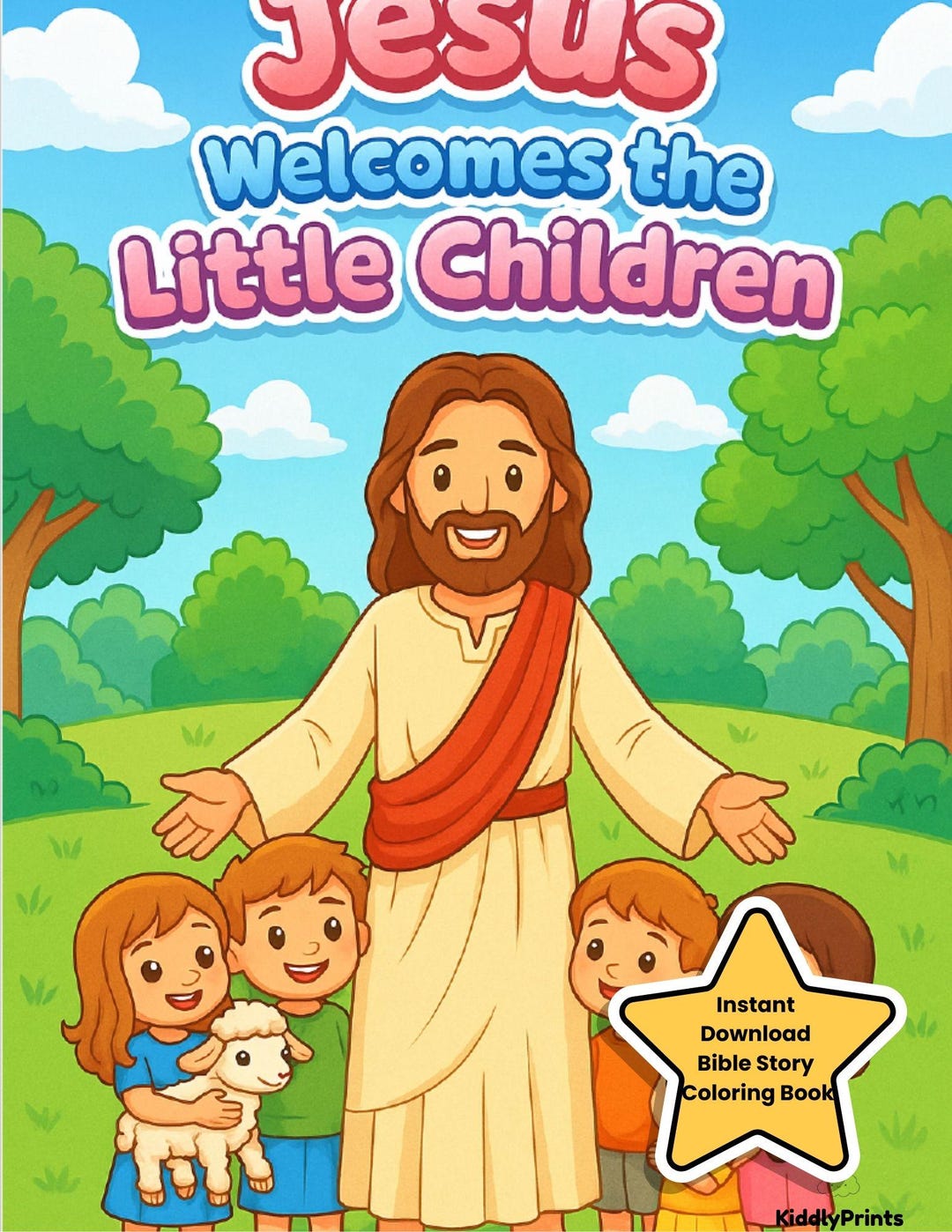 Jesus Welcomes Children Coloring Book: Sunday School Bible Story Pages ...