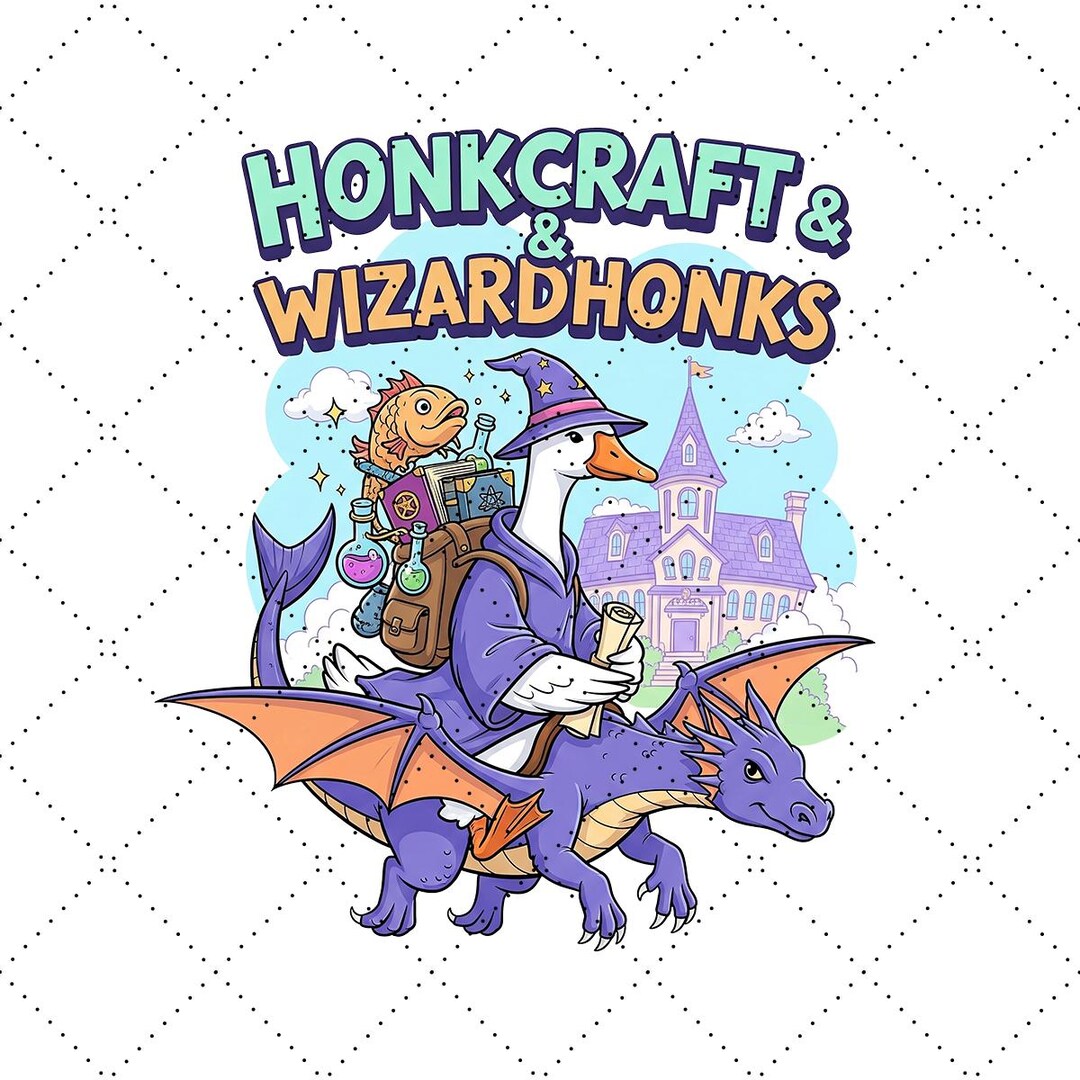 Honkcraft Wizardhonks Goose and Dragon PNG PSD Funny Magical Digital ...