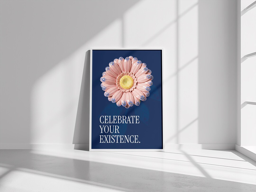 Self Love Affirmation Poster, Ceramic Flower Wall Art, Celebrate Your ...