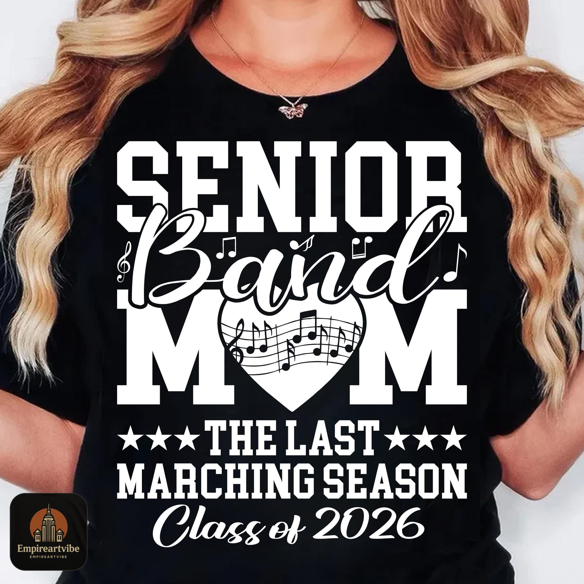 Senior Band Mom 2026 the Last Marching Season Class of 2026 PNG Digital ...