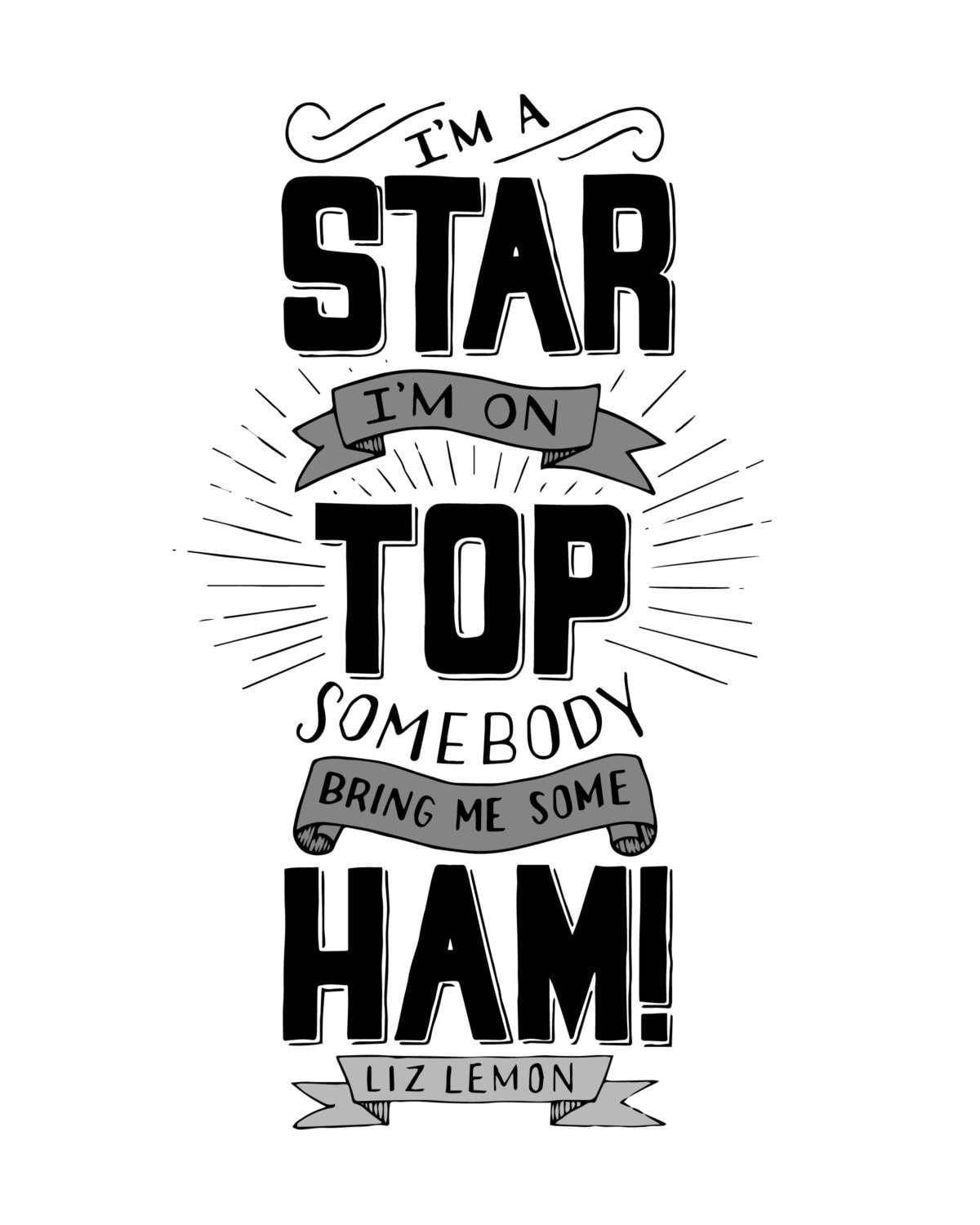 Somebody Bring Me Some Ham Liz Lemon Quote - Etsy