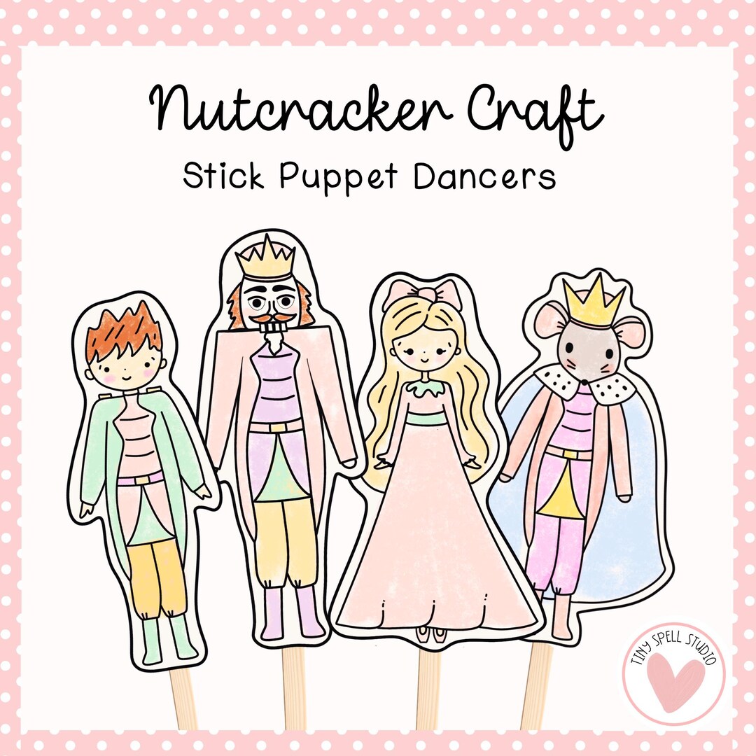 Nutcracker Ballet Stick Puppet Craft | Printable Templates (PDF ...
