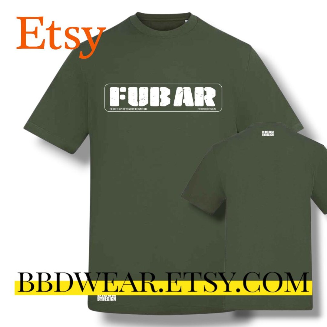 Men's 'FUBAR' Military Slogan T-shirt - Bison by Design - Etsy