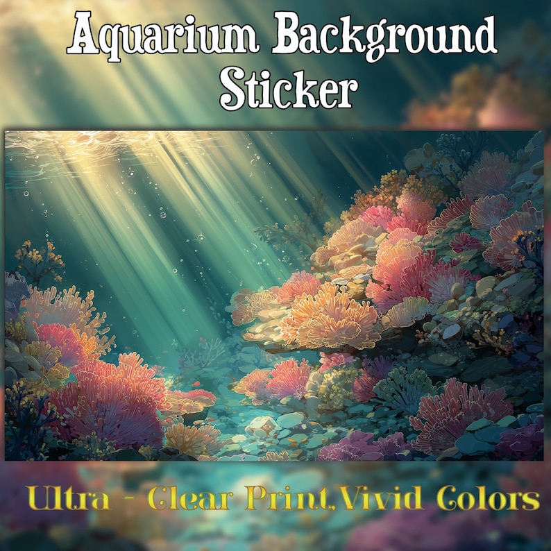 Sunlit Coral Reef Aquarium Background Sticker – Waterproof Vinyl Poster ...