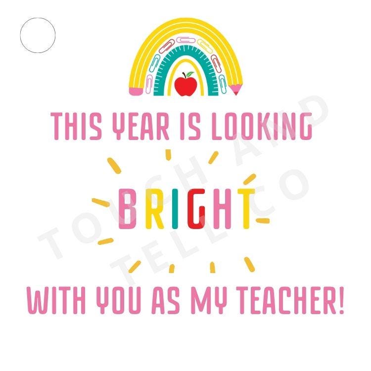 Back to School Teacher Gift Tag - Bright Year - Printable Tag - Instant ...