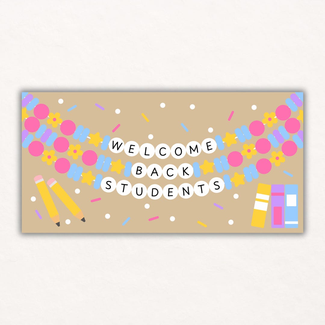First Day of School Painted Banner Template | Friendship Bracelet Theme ...