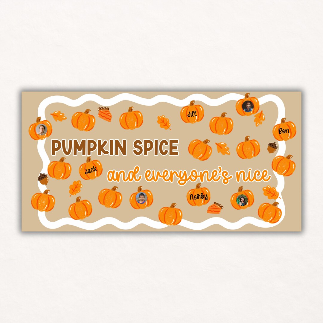 Fall Classroom Painted Banner Template | Pumpkin Spice and Everyone’s ...
