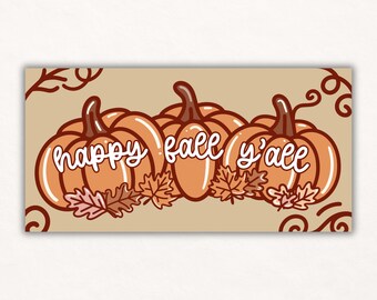 Hello Fall | Happy Fall Y’all | Hand Painted Door Banner Template ...