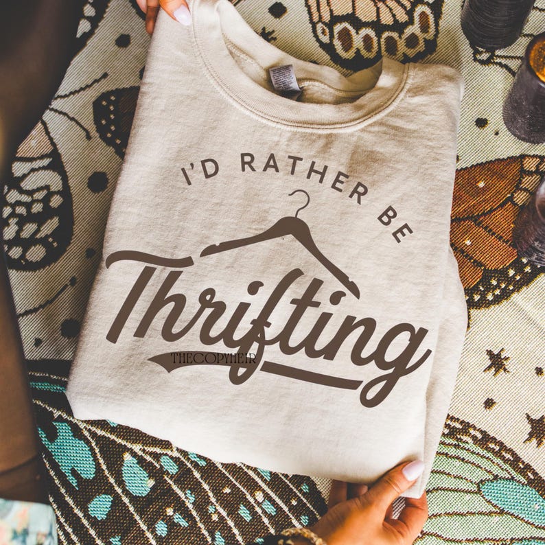 I'd Rather Be Thrifting Png, Retro Thrift Sublimation Design, Thrifting ...