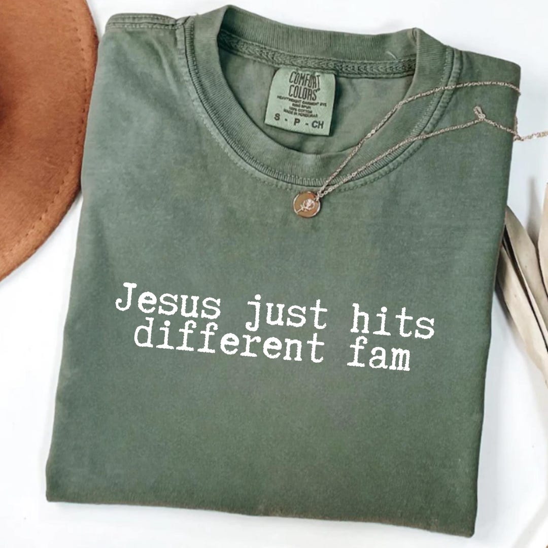 Funny Christian Shirt, Jesus Just Hits Different Fam Tee, Christian ...