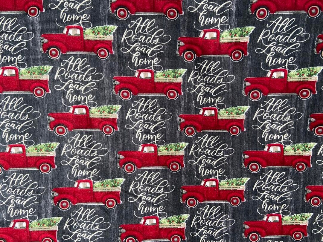 All Roads Lead Home Truck Flannel Fabric Sold by the Yard - 100% Cotton ...