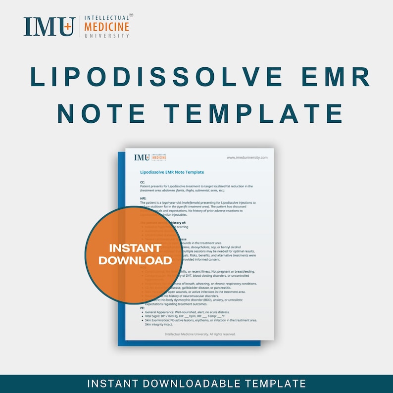 Lipodissolve EMR Note Template – Injection Details, Assessment, Dosages ...