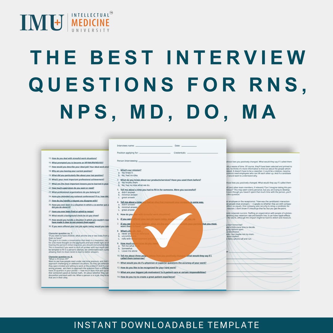 The Best Interview Questions for Rns, Nps, MD, DO, MA – Structured ...