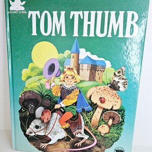 Vintage Tom Thumb Story Book Kitsch Illustrated Fairytale Hardcover ...