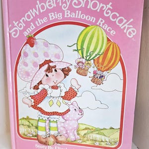 Vintage Strawberry Shortcake Illustrated Story Book the Big Balloon ...