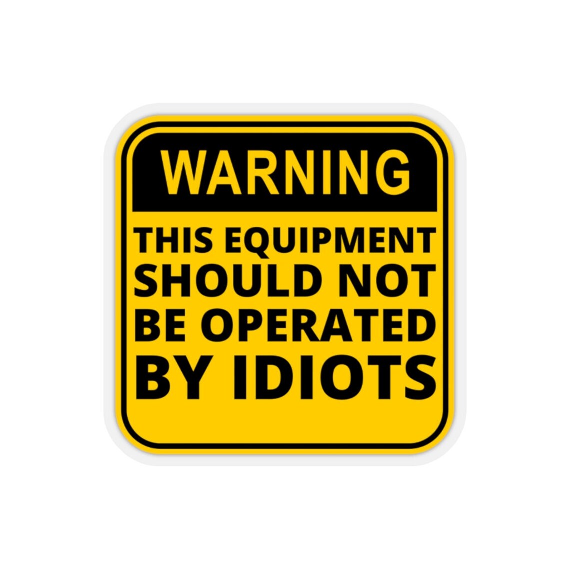 Funny Workplace Equipment Warning Stickers - Etsy