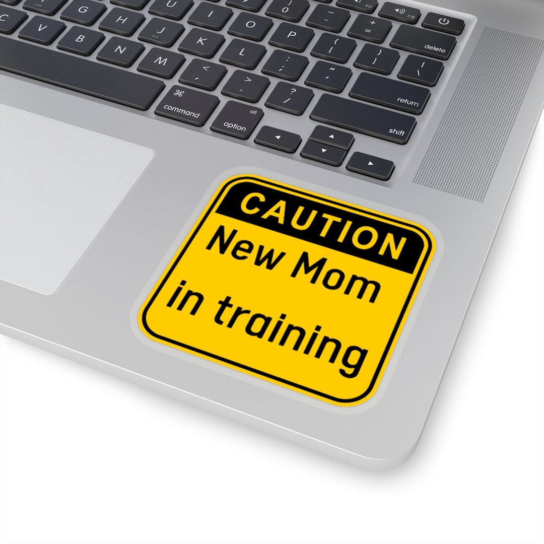 Caution New Mom in Training Stickers - Etsy