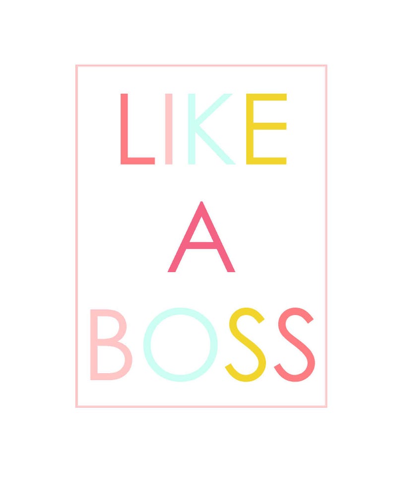 LIKE A BOSS Printable - Etsy