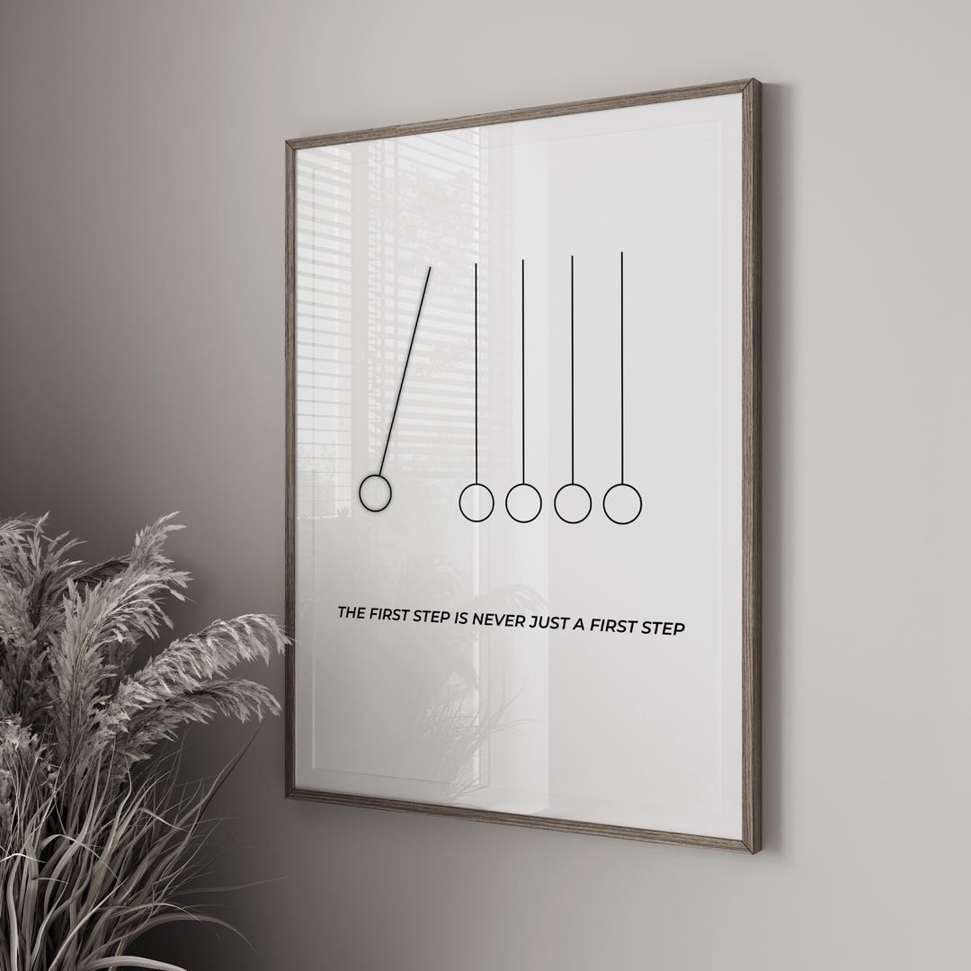 The First Step is Never Just A First Step Inspirational Visual Print ...