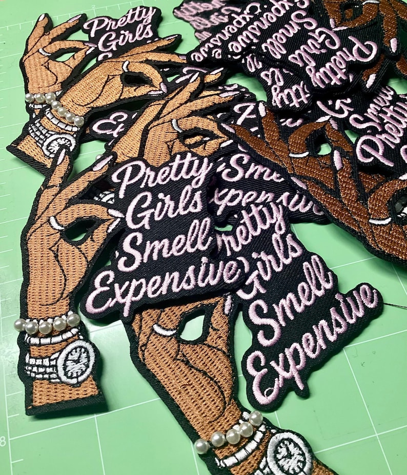 Pretty Girls Smell Expensive Iron on Patch - Etsy