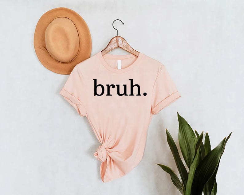 Funny Bruh T-shirt, Teen Boy Gift, Gift for Brothers, Meme Shirt ...